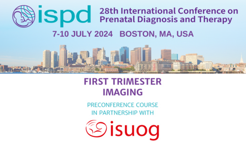 ISPD preconference course- First Trimester Imaging